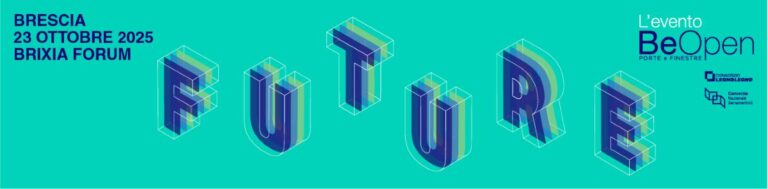 BeOpen Porte e Finestre il 23 ottobre a Brescia - INFOBUILD